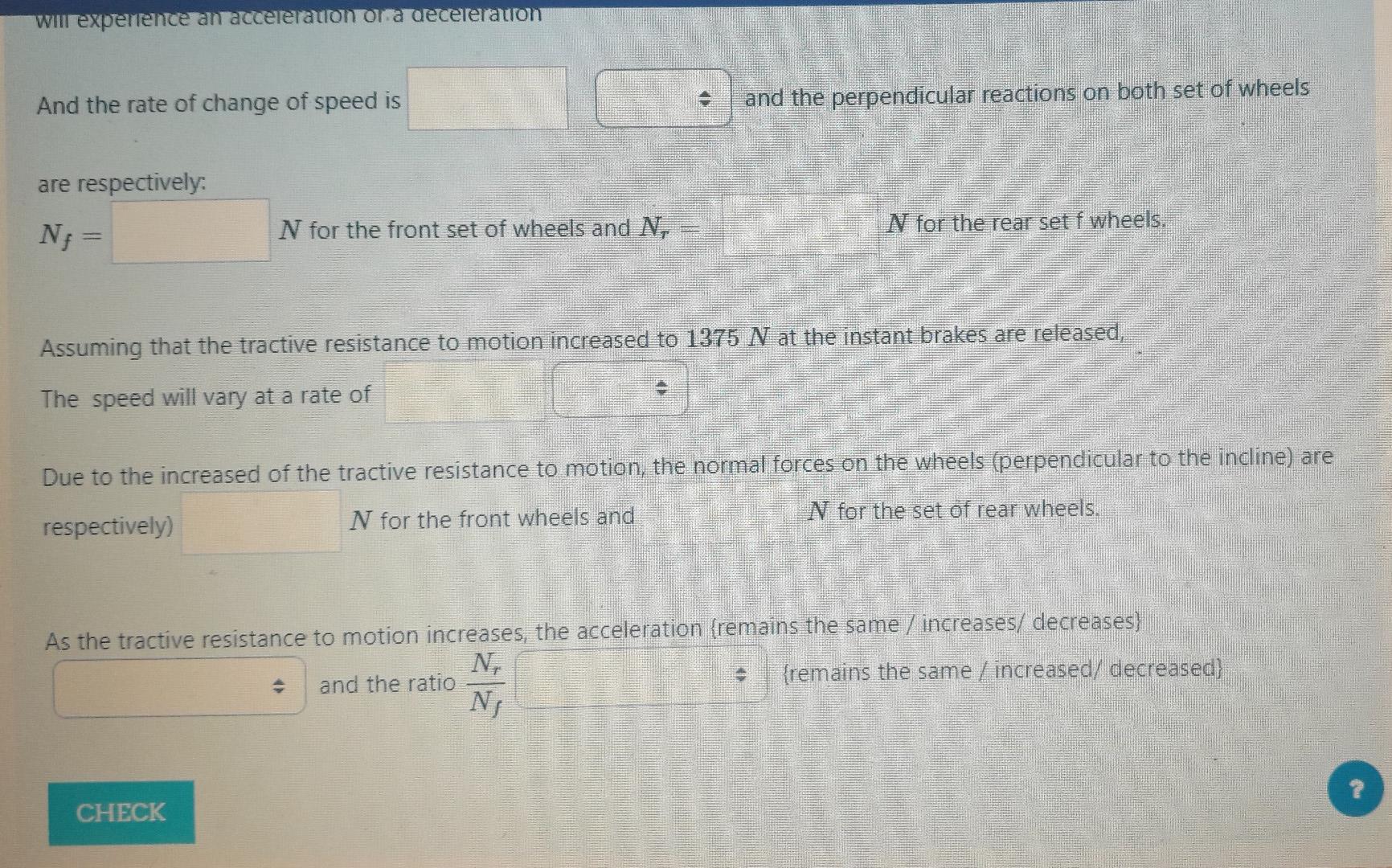 The magnitude of the tractive resistance to motion | Chegg.com