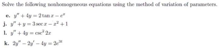 Solved Solve the following nonhomogeneous equations using | Chegg.com