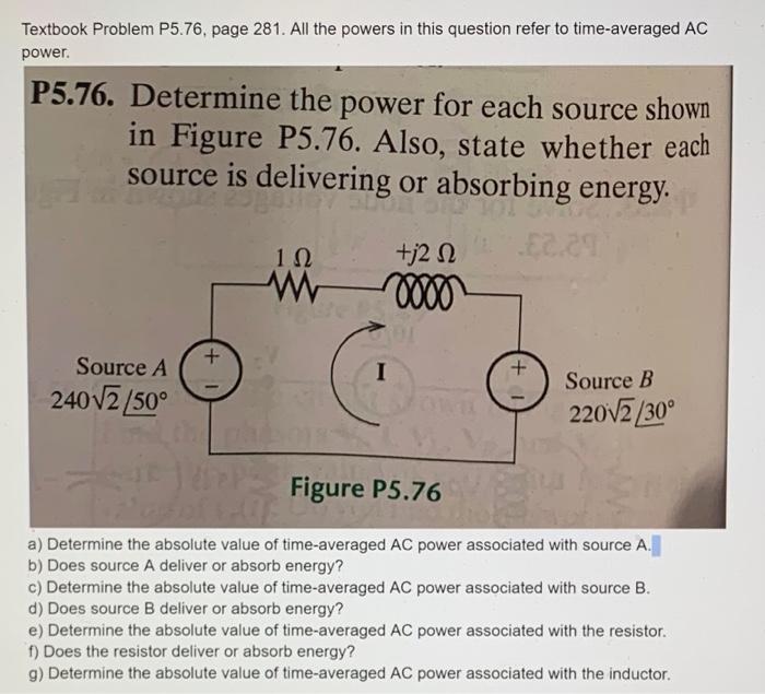 Solved Textbook Problem P5.76, page 281. All the powers in | Chegg.com