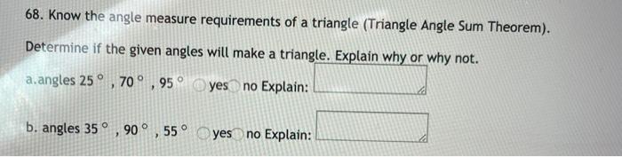 Solved 68. Know the angle measure requirements of a triangle | Chegg.com