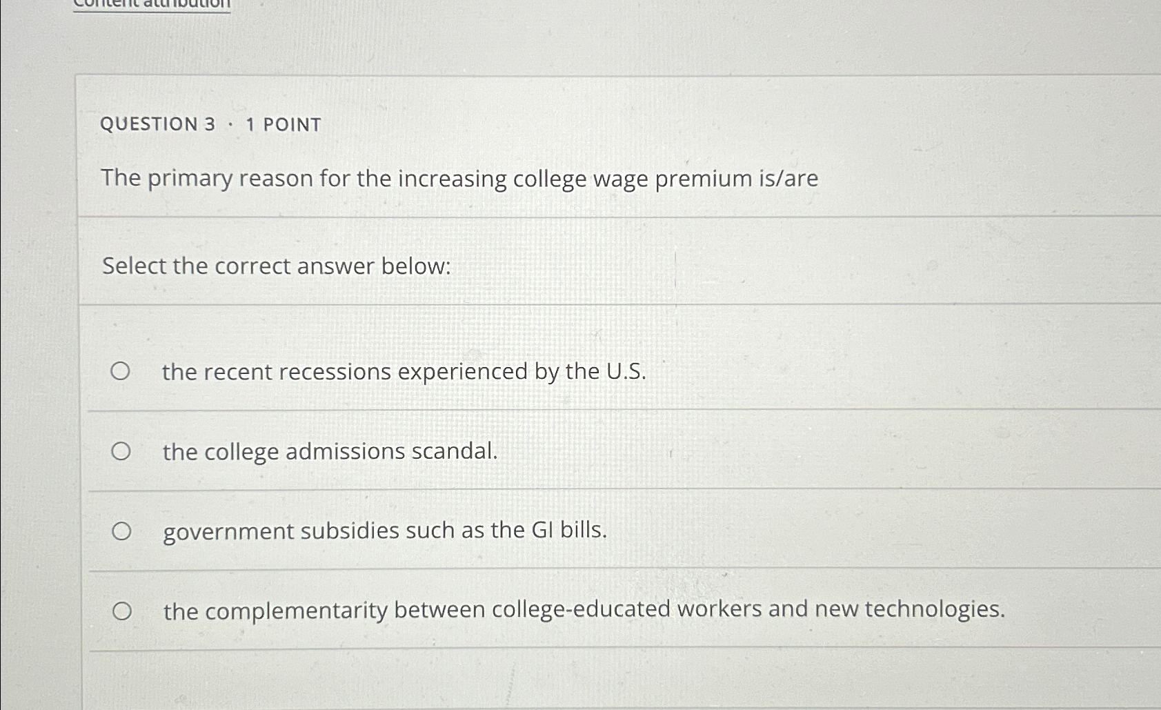 Solved QUESTION 3 - 1 ﻿POINTThe primary reason for the | Chegg.com