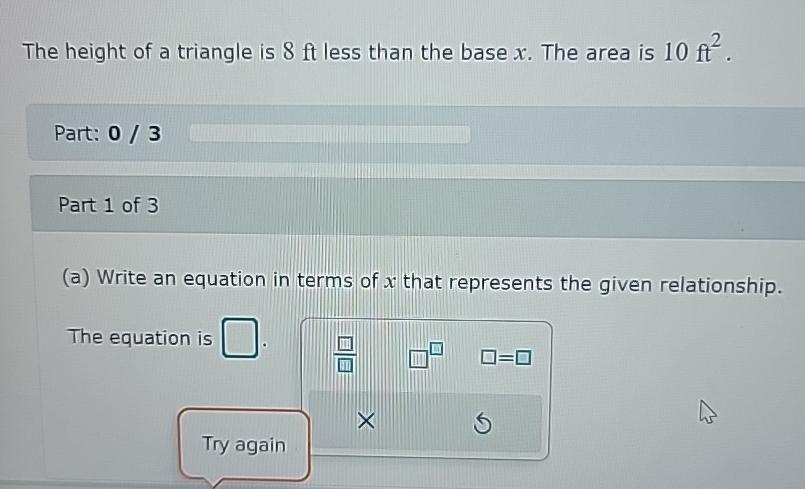 Solved The height of a triangle is 8ft ﻿less than the base | Chegg.com
