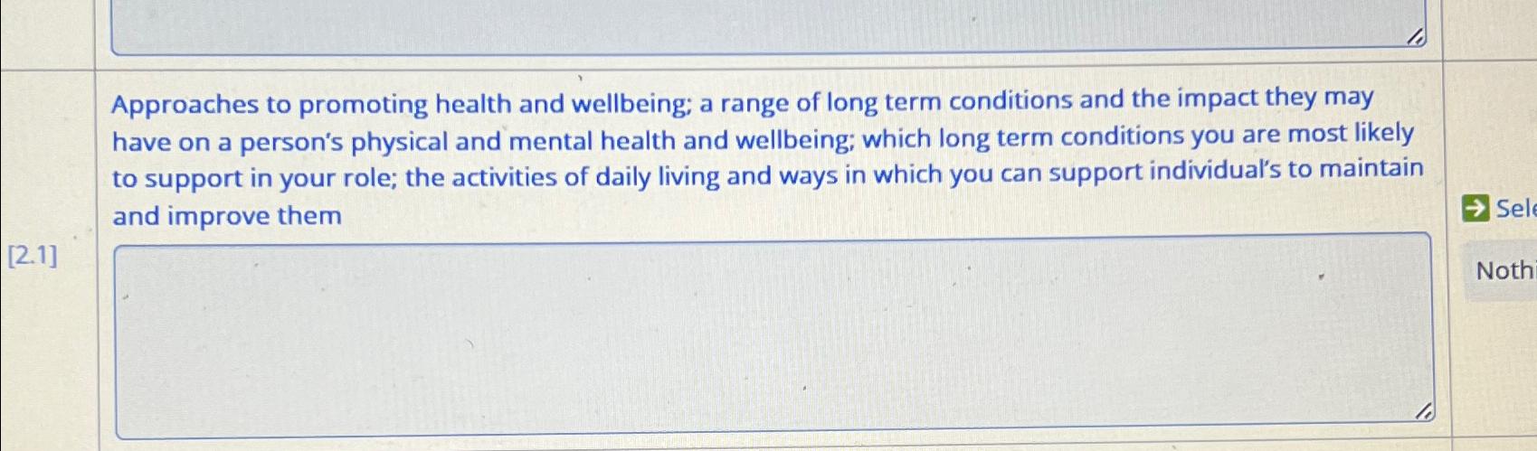 Solved Approaches to promoting health and wellbeing; a range | Chegg.com