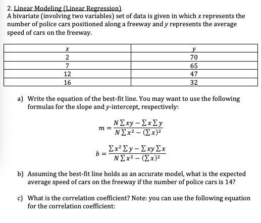Solved 2. Linear Modeling (Linear Regression) A bivariate | Chegg.com