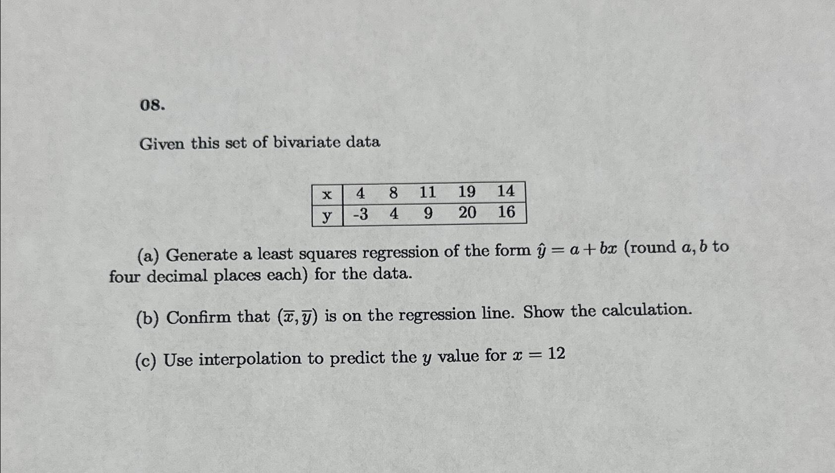 Solved Given this set of bivariate | Chegg.com