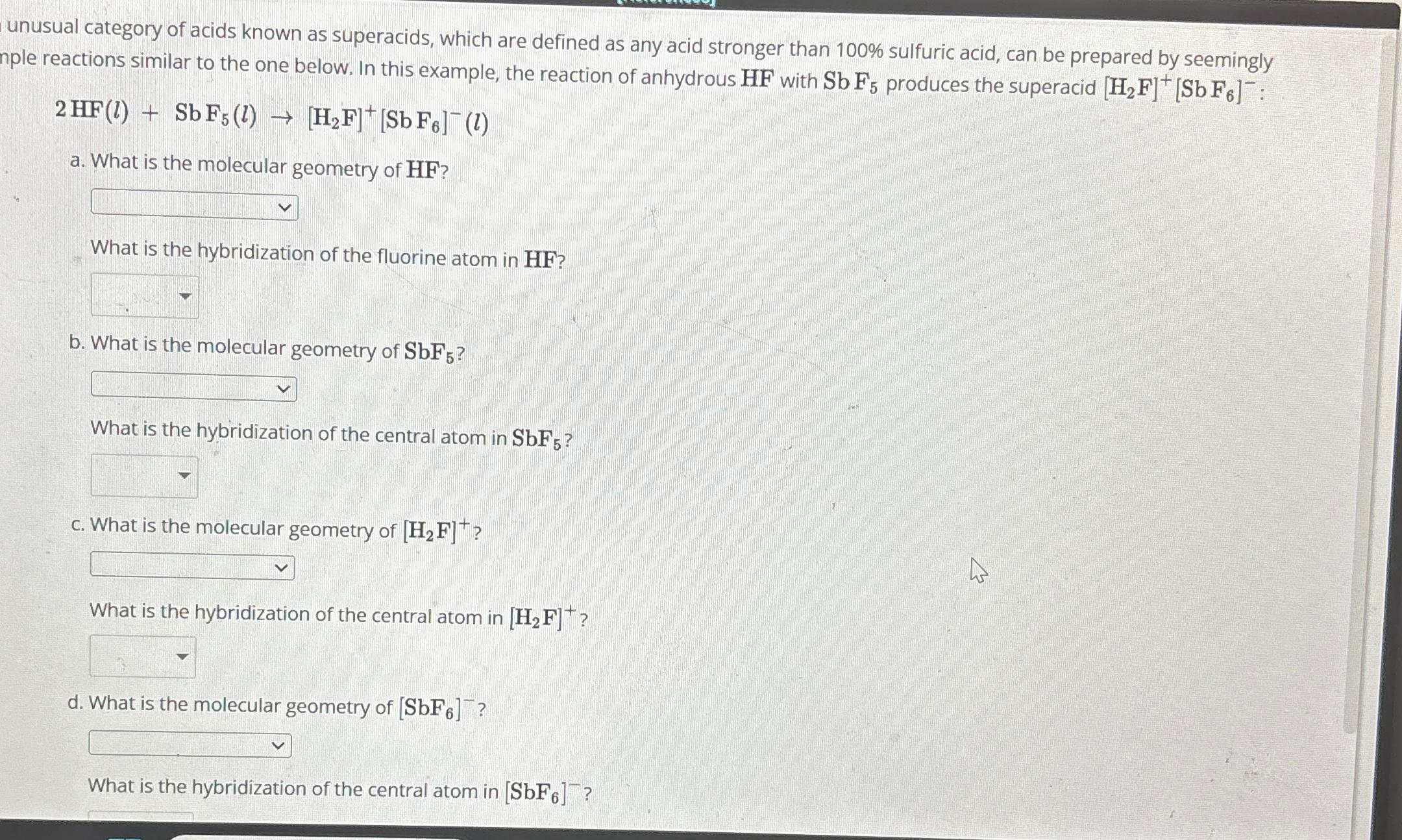 Solved unusual category of acids known as superacids, which | Chegg.com