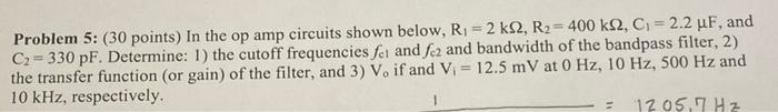 Solved Problem 5: ( 30 points) In the op amp circuits shown | Chegg.com