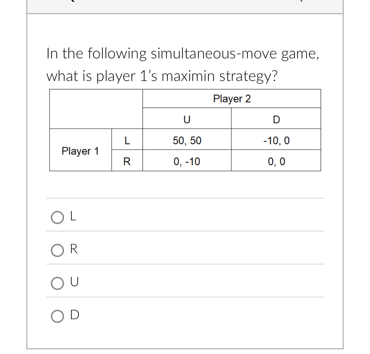 Solved In the following simultaneous-move game, what is | Chegg.com
