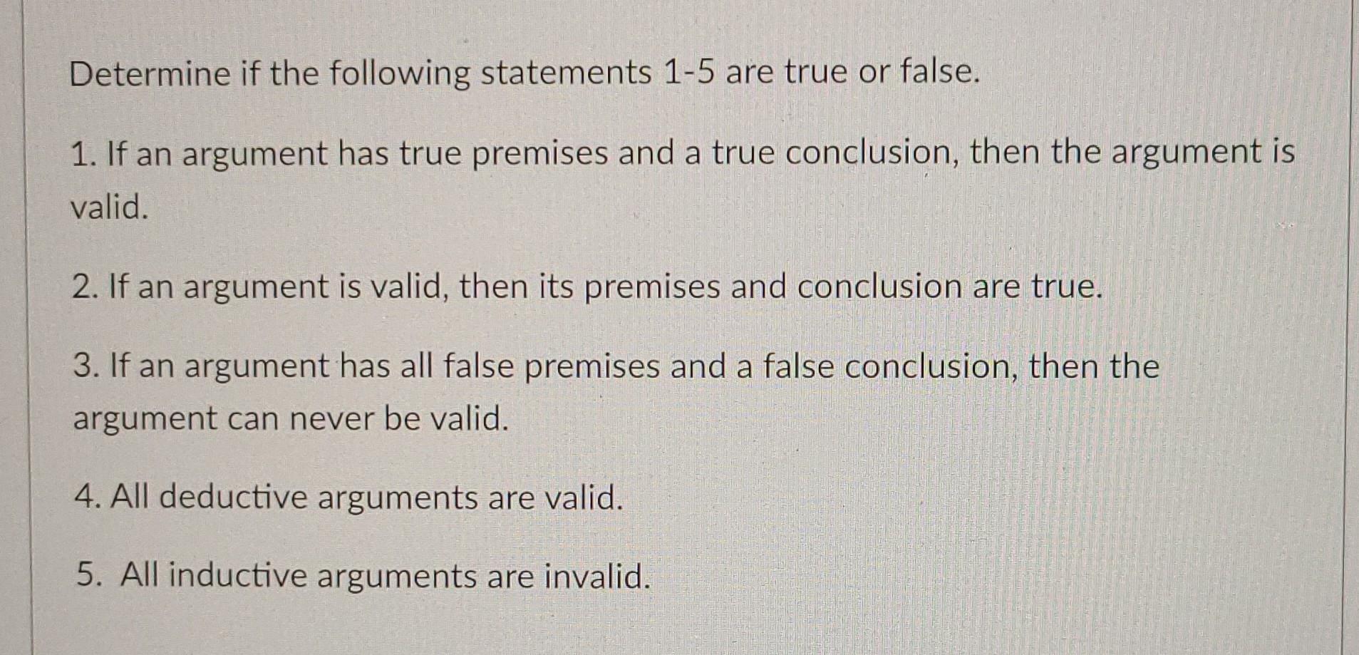 Solved Determine if the following statements 1-5 are true or | Chegg.com