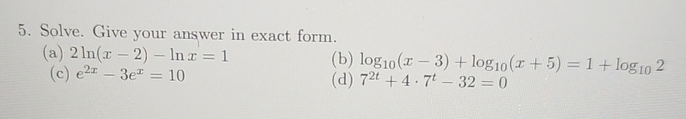 Solved Solve. Give your answer in exact | Chegg.com
