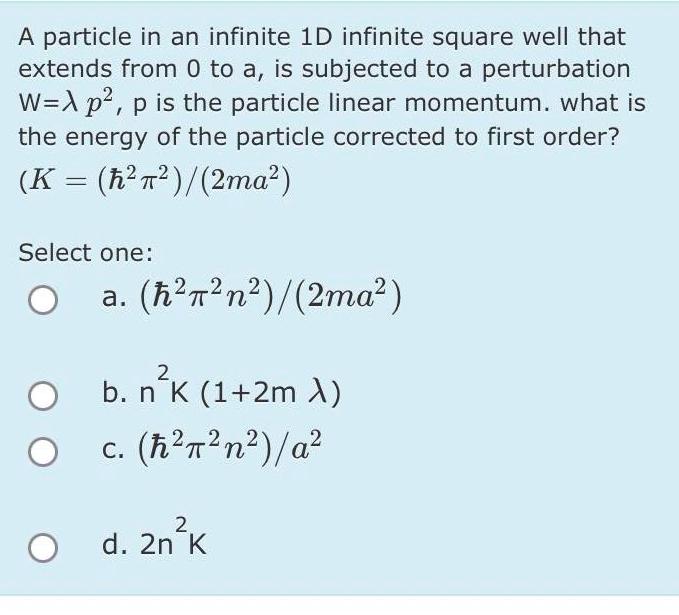 Solved A particle in an infinite 1D infinite square well | Chegg.com