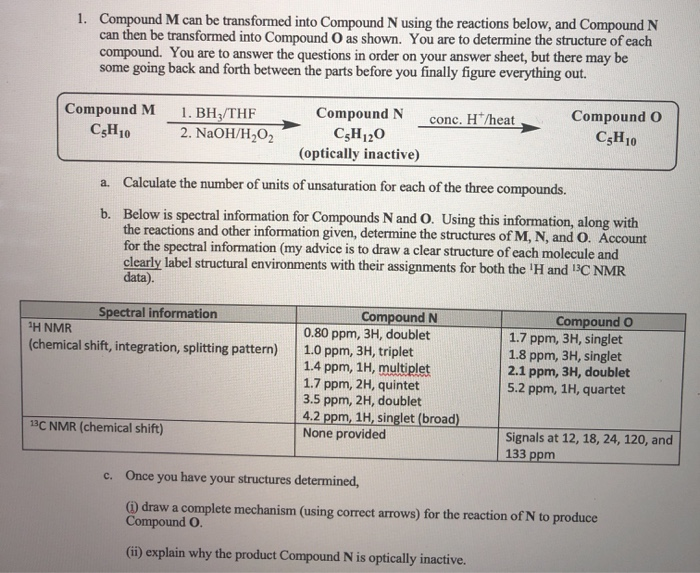 Solved 1. Compound M can be transformed into Compound N | Chegg.com