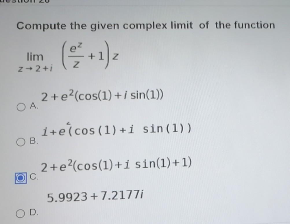 Solved Compute the given complex limit of the function lim | Chegg.com
