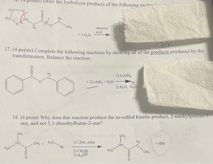 Solved 17. (4 points) Complete the following reactions by | Chegg.com