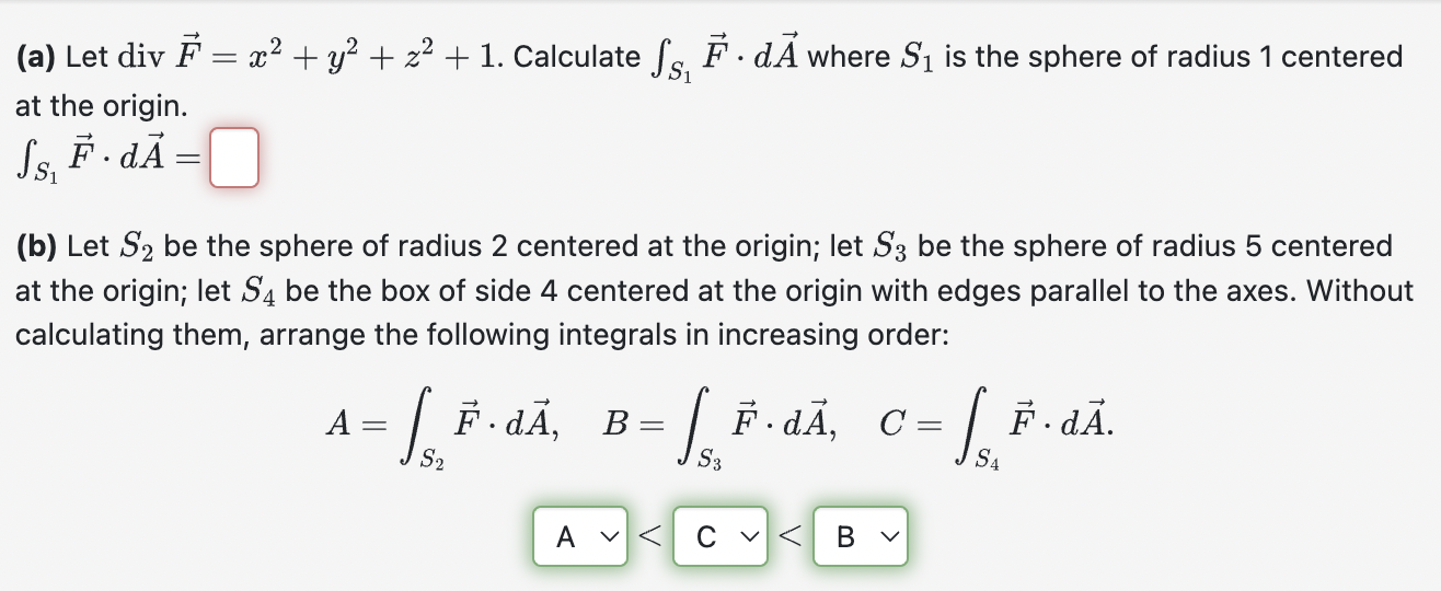 Solved (b) ﻿Let S2 ﻿be the sphere of radius 2 ﻿centered at | Chegg.com