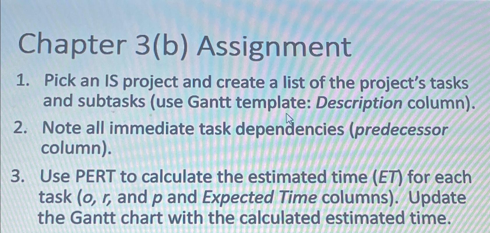 Solved Chapter 3(b) ﻿AssignmentPick an IS project and create | Chegg.com