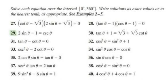 Solved Solve each equation over the interval [0∘,360∘). | Chegg.com