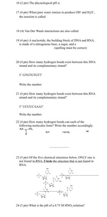 Solved 17 (4 pts) When pure water ionizes to produce OH−and | Chegg.com
