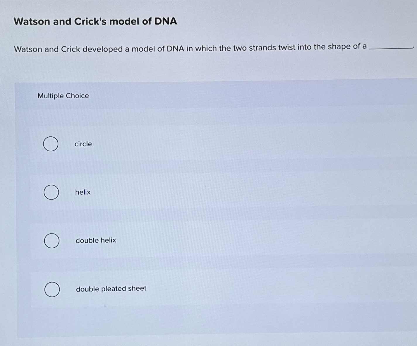 Solved Watson and Crick's model of DNAWatson and Crick | Chegg.com