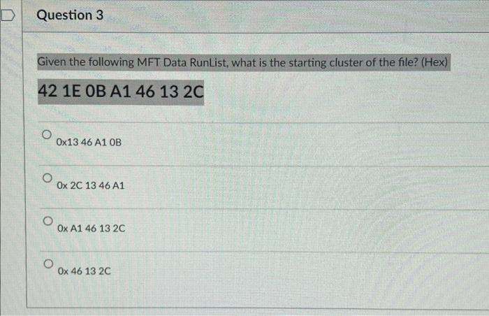 Solved Given the following MFT Data RunList, what is the | Chegg.com