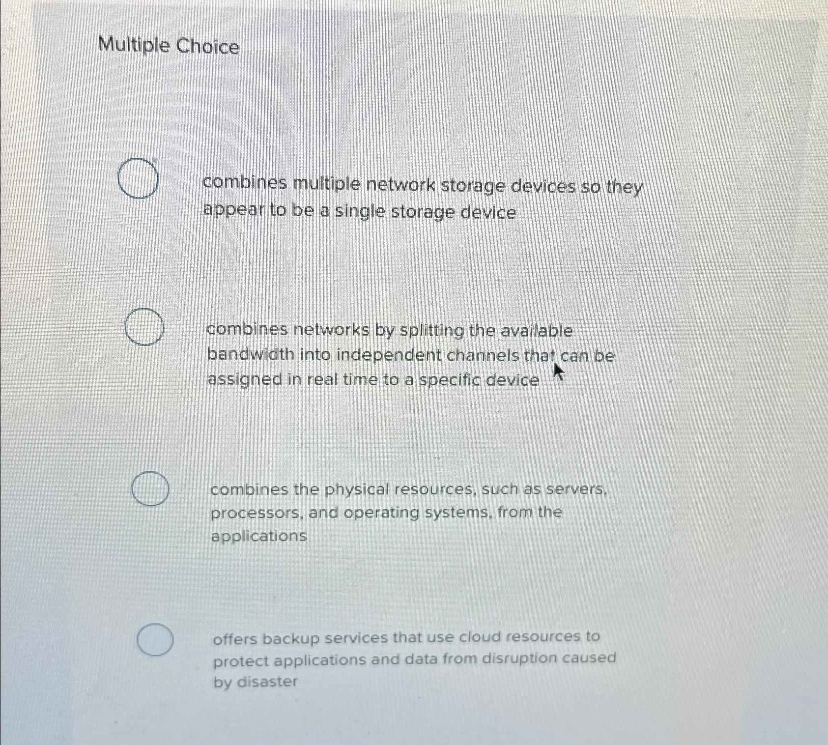 Solved Multiple Choicecombines multiple network storage | Chegg.com