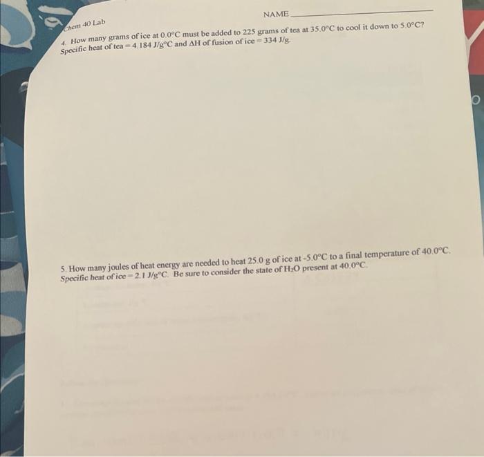 Solved hnem 40 Lab 4. How many grams of ice at 0.0∘C must be | Chegg.com
