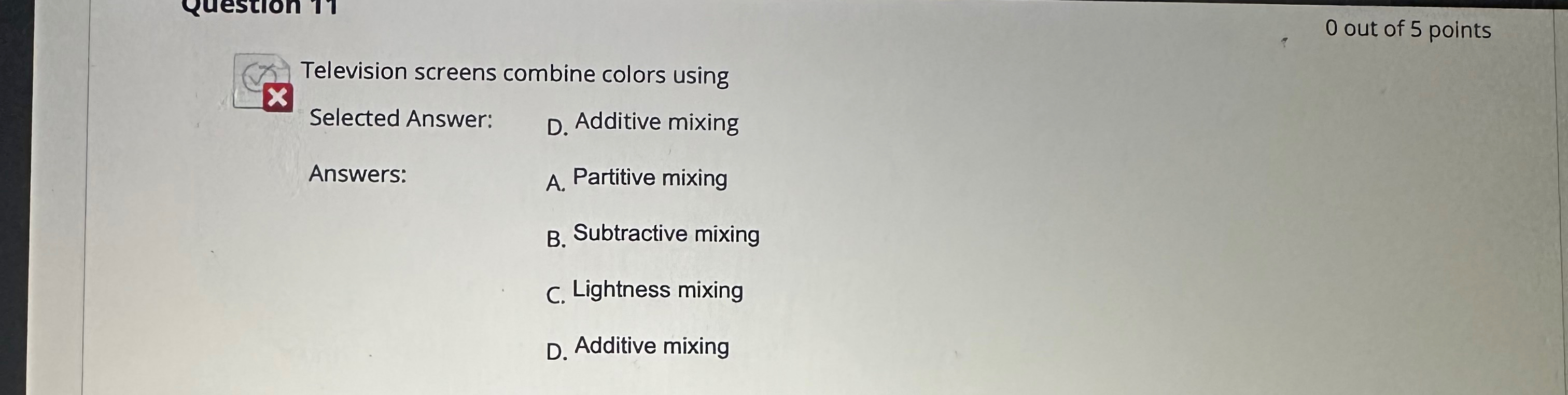 Solved Television screens combine colors usingSelected | Chegg.com