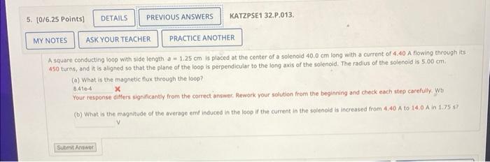 Solved A square conducting loop with side length a =1.25 cm | Chegg.com