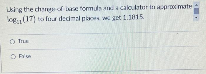 Solved Using the change-of-base formula and a calculator to | Chegg.com