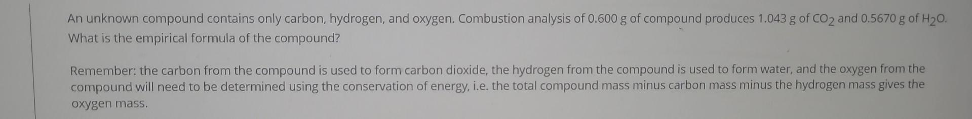 Solved An unknown compound contains only carbon, hydrogen, | Chegg.com