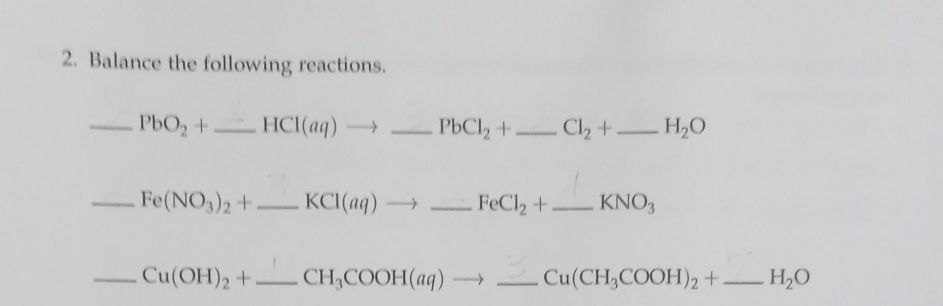 Solved 2. Balance the following reactions. | Chegg.com