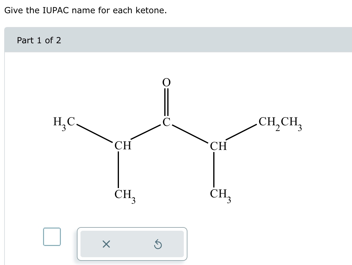 Solved Give the IUPAC name for each ketone | Chegg.com