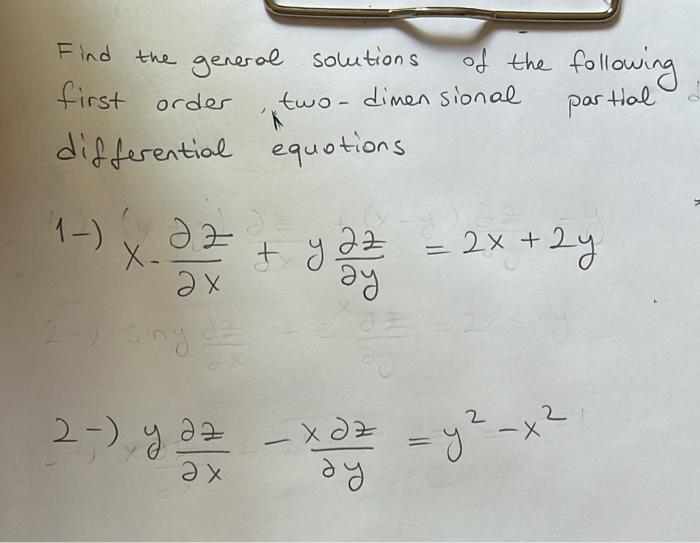 Solved Find the general solutions of the following first | Chegg.com