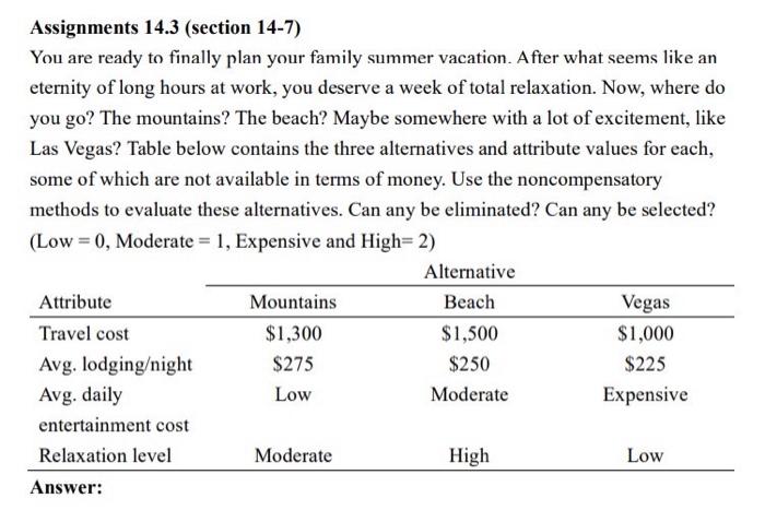 Solved Assignments 14.3 (section 14-7) You are ready to | Chegg.com