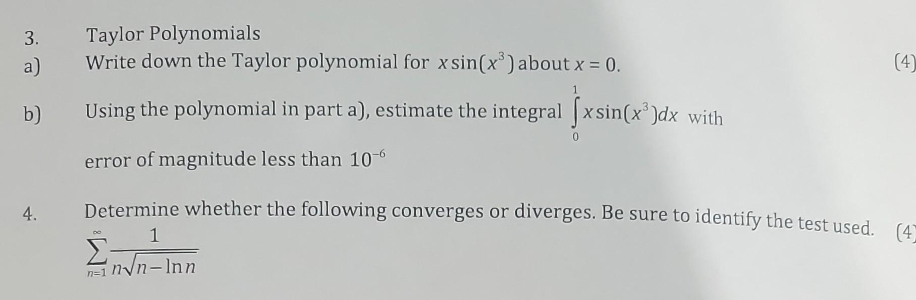 3. Taylor Polynomials a) Write down the Taylor | Chegg.com