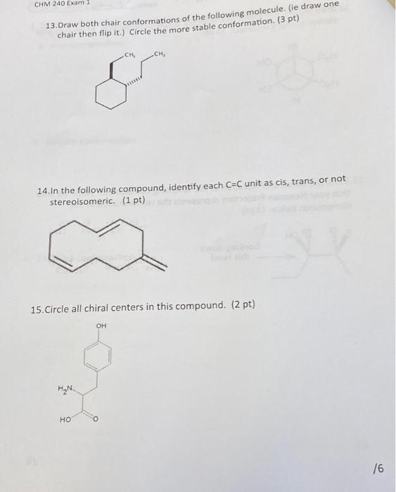 Solved 13. Draw both chair conformations of the following | Chegg.com