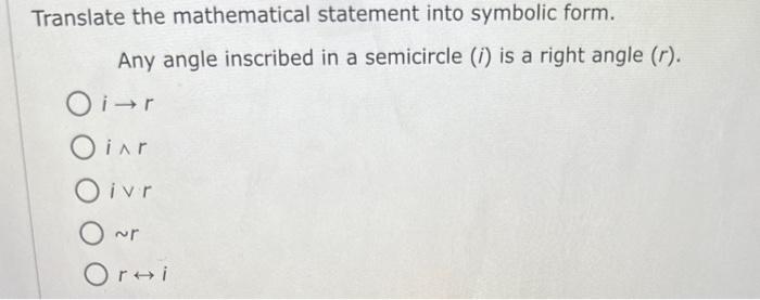 Solved Translate the mathematical statement into symbolic | Chegg.com