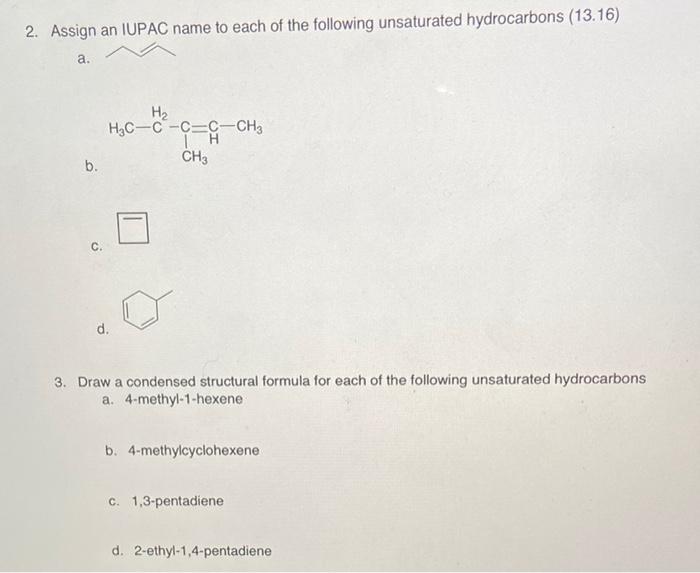 Solved 2. Assign an IUPAC name to each of the following | Chegg.com