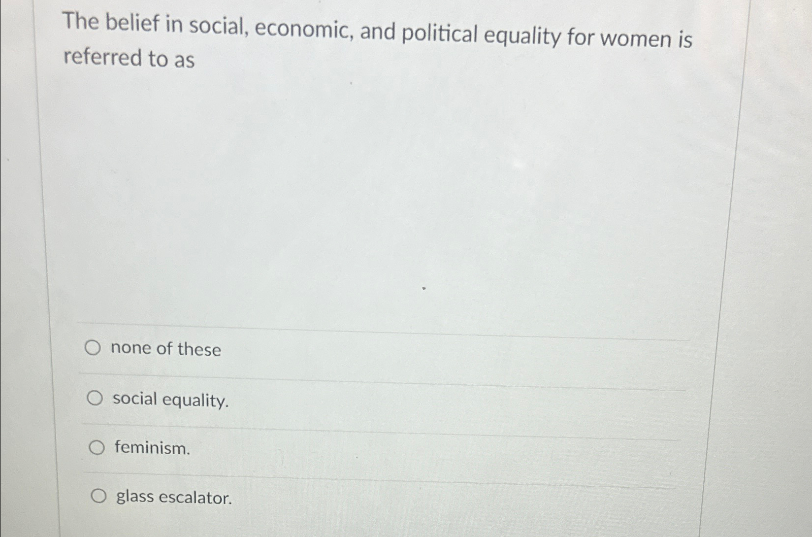 Solved The belief in social, economic, and political | Chegg.com