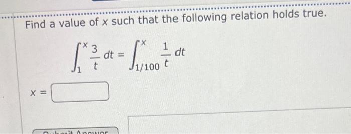 Solved Find a value of x such that the following relation | Chegg.com