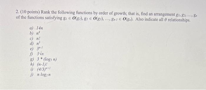 Solved 2. ( 10 points) Rank the following functions by order | Chegg.com
