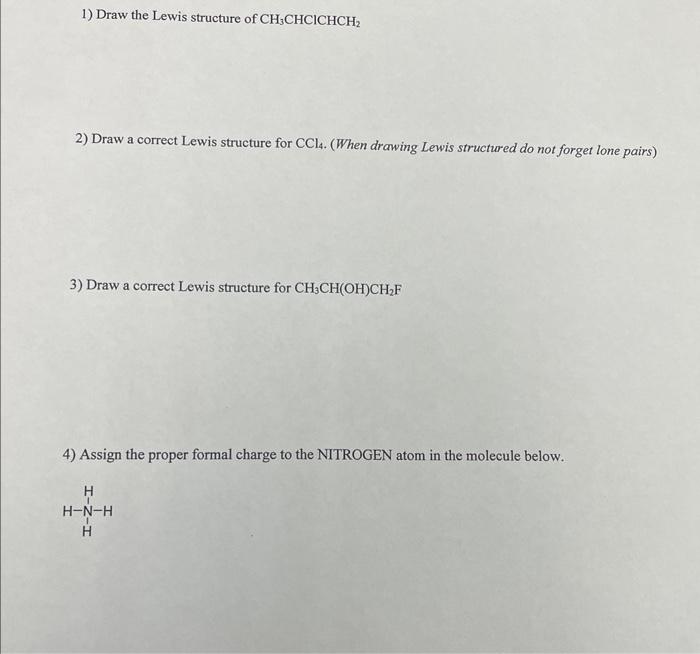 Solved 1) Draw the Lewis structure of CH3CHClCHCH 2) Draw a | Chegg.com