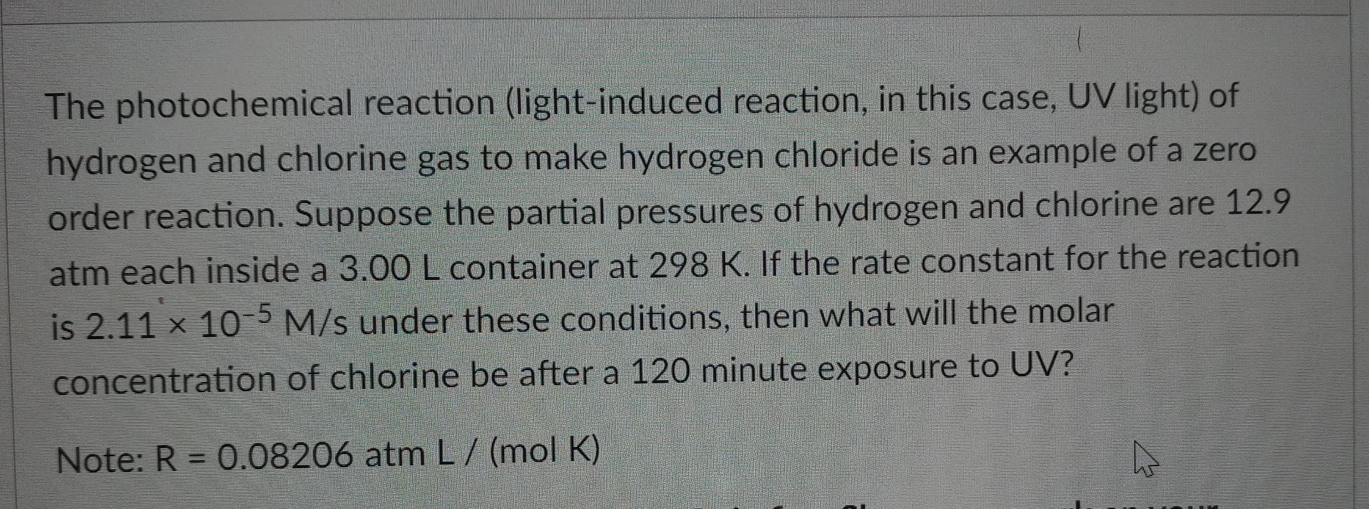 Solved The photochemical reaction (light-induced reaction, | Chegg.com