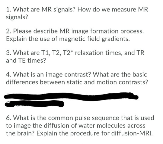 Solved 1. What are MR signals? How do we measure MR signals? | Chegg.com