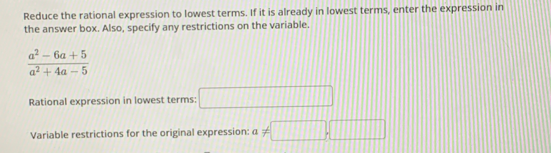 Solved Reduce the rational expression to lowest terms. If it | Chegg.com