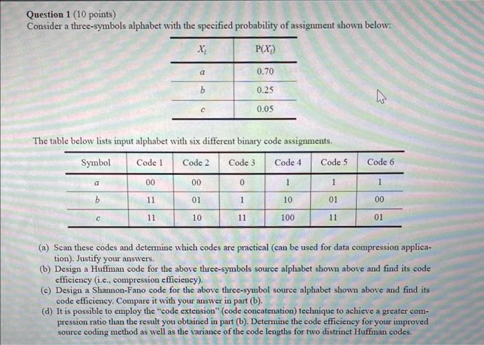 Solved Question 1 (10 points) Consider a three-symbols | Chegg.com