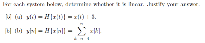 Solved For each system below, determine whether it is | Chegg.com