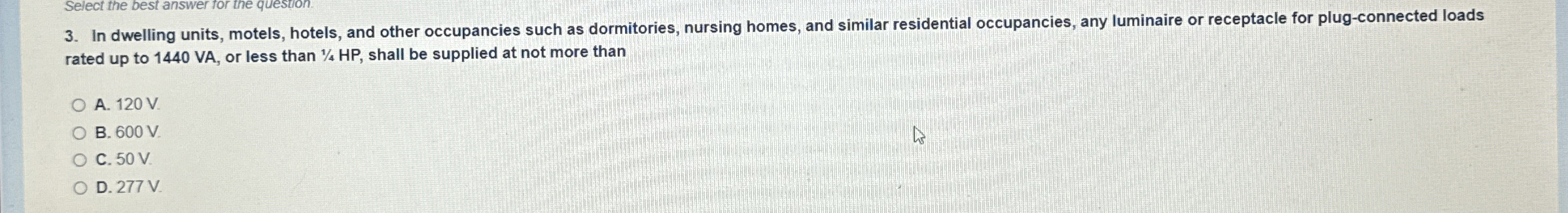 Solved In dwelling units, motels, hotels, and other | Chegg.com
