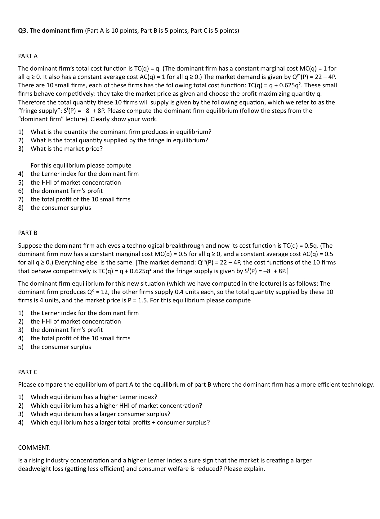 Solved Q3. ﻿The dominant firm (Part A is 10 ﻿points, Part B | Chegg.com