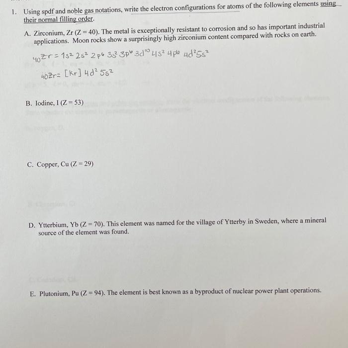Solved 1) using spdf and noble gas notations, write the | Chegg.com